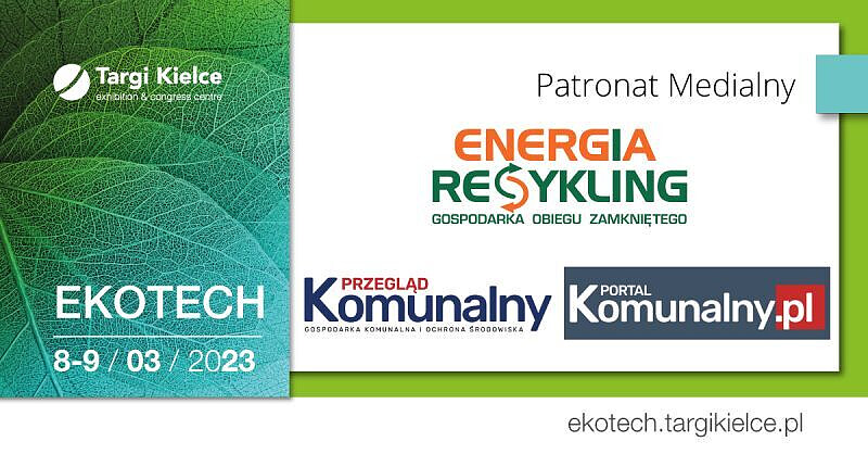 EKOTECH - 23rd Environmental Protection and Waste Management Expo EKOTECH ‹ Targi Kielce S.A.