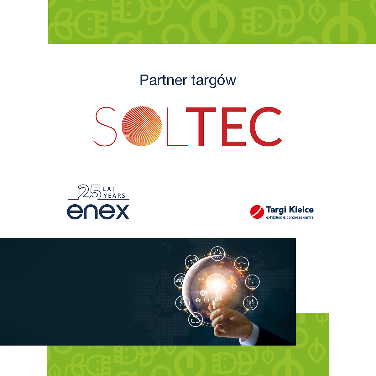 SOLTEC partners the ENEX Expo! ‹ About Us ‹ News ‹ Targi Kielce S.A.