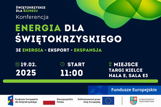 Conference "Energy for the Świętokrzyskie 3E - Energy Export Expansion ...